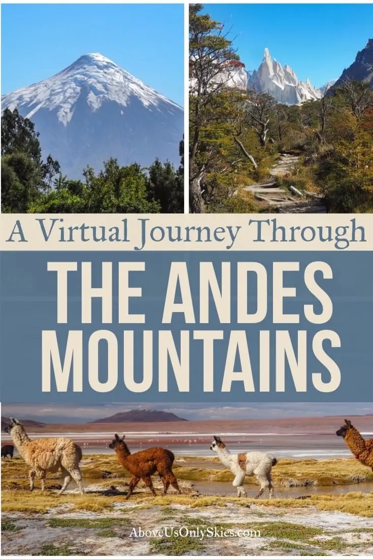 A Virtual Journey Through The Andes Mountains