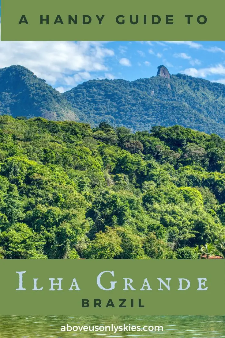 A Handy Guide To Ilha Grande, Brazil